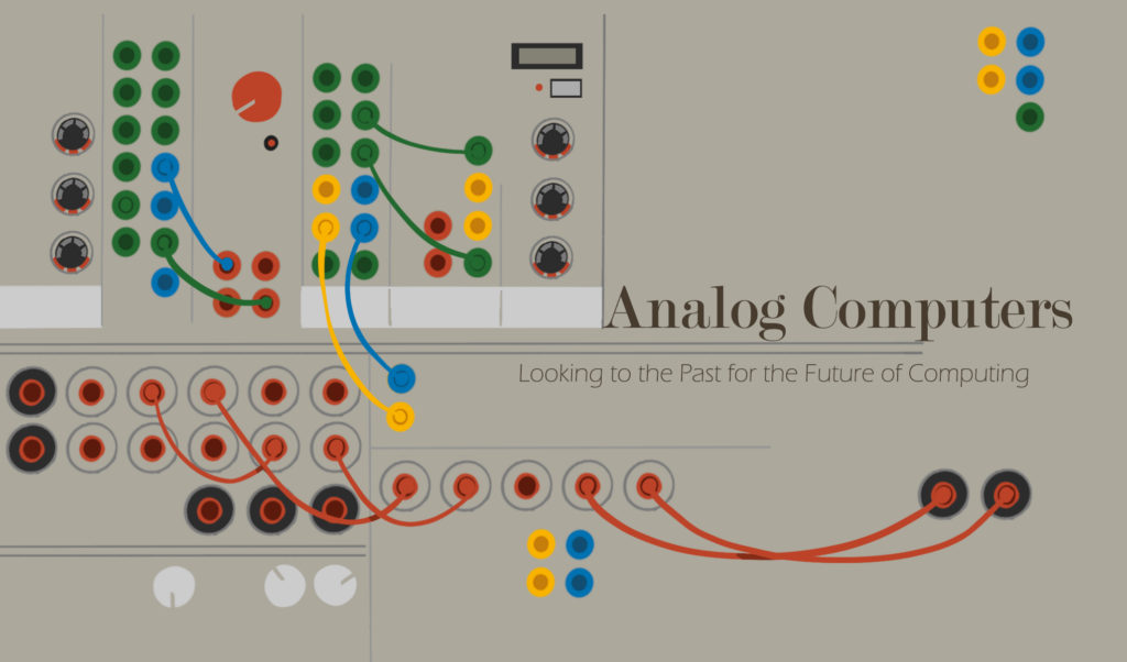 Analog Computers: Looking to the Past for the Future of Computing - USC ...