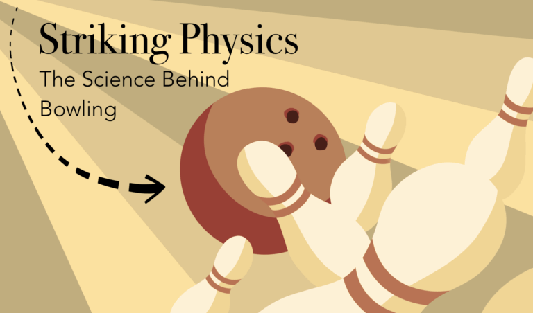 Striking Physics: The Science Behind Bowling – Illumin Magazine - USC ...